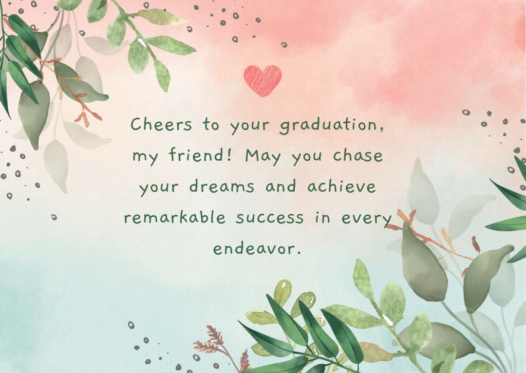 50+ Graduation Wishes: Heartfelt Messages To Celebrate Achievements